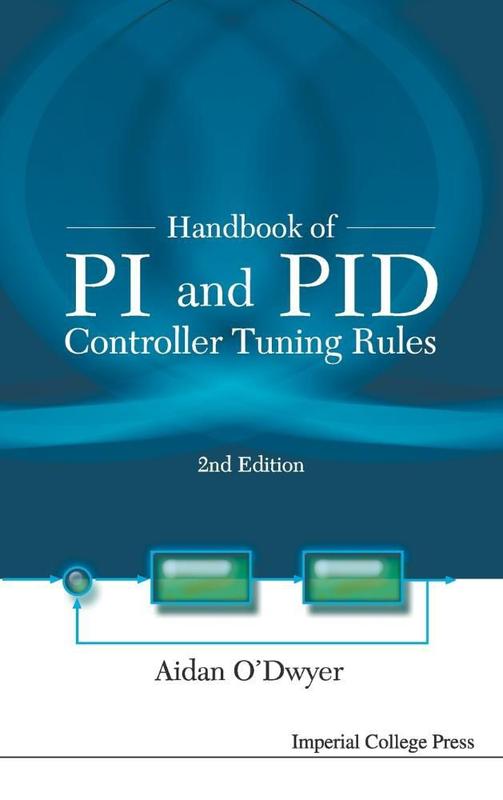 Handbook of pi and pid controller tuning rules (2nd edition) - World ...