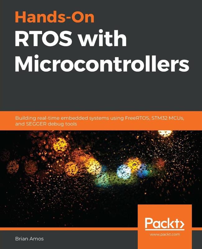 Hands-On RTOS with Microcontrollers - Packt Publishing - Livros de Ciências Exatas - Magazine Luiza