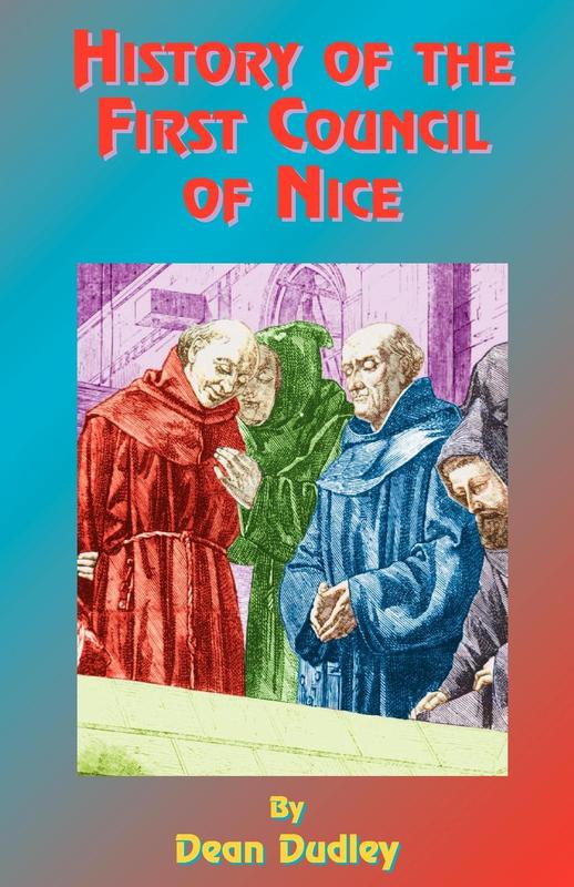 History of the First Council of Nice - The book tree - Livros de ...