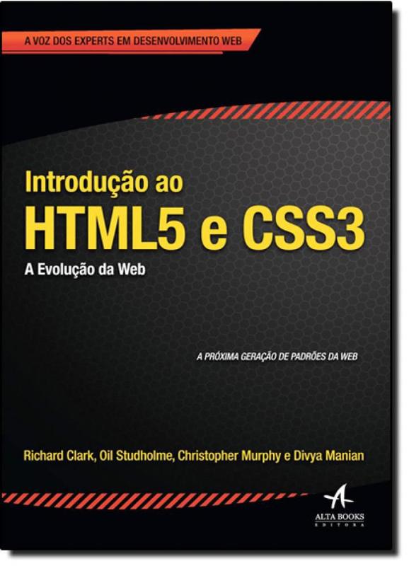 Introdução ao Html5 e Css3: A Evolução da Web - Livros de Ciências ...