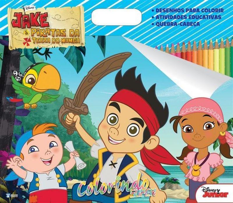 Jake e os Piratas - Disney Super Colorindo - Bicho Esperto - Livro de Colorir - Magazine Luiza