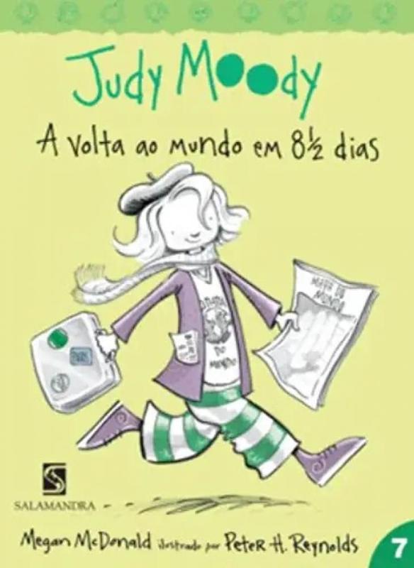 Judy Moody - A Volta ao Mundo em 8 1/2 Dias - SALAMANDRA - Livros de ...