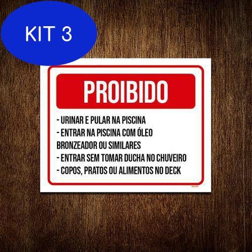Kit 3 Placa Proibido Urinar Pular Piscina 18x23cm 3un - Sinalizo.Com ...
