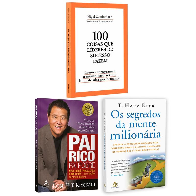 Kit 3livros, Pai Rico, Pai Pobre + Que Líderes De Sucesso Fazem + Os ...