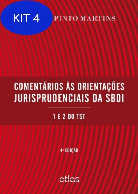 Kit 4 Livro Comentários Às Orientações Da Sbdi: 1 E 2 Tst - Mapas e ...