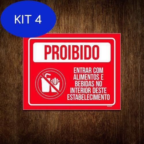 Kit 4 Placa Proibido Entrar Com Alimentos E Bebidas 18X23 - Sinalizo ...