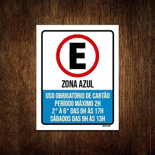 Kit 5 Placas Estacionamento Zona Azul Obrigatório Cartão - Sinalico.Com ...