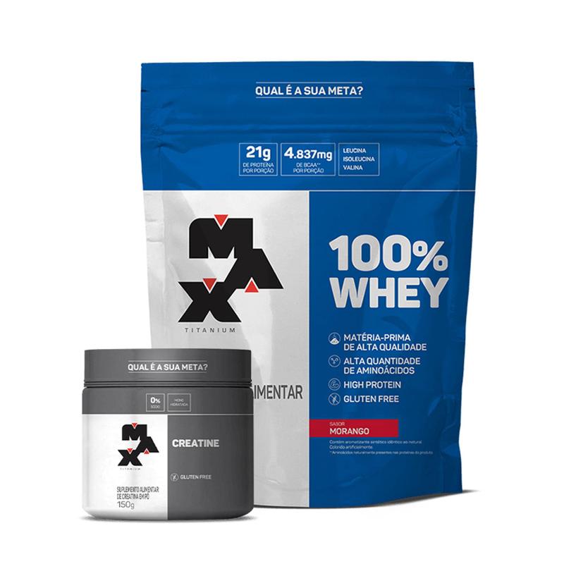 Kit Max Titanium Creatina 150g + Whey 100% concentrada 900G Refil - Kit ...