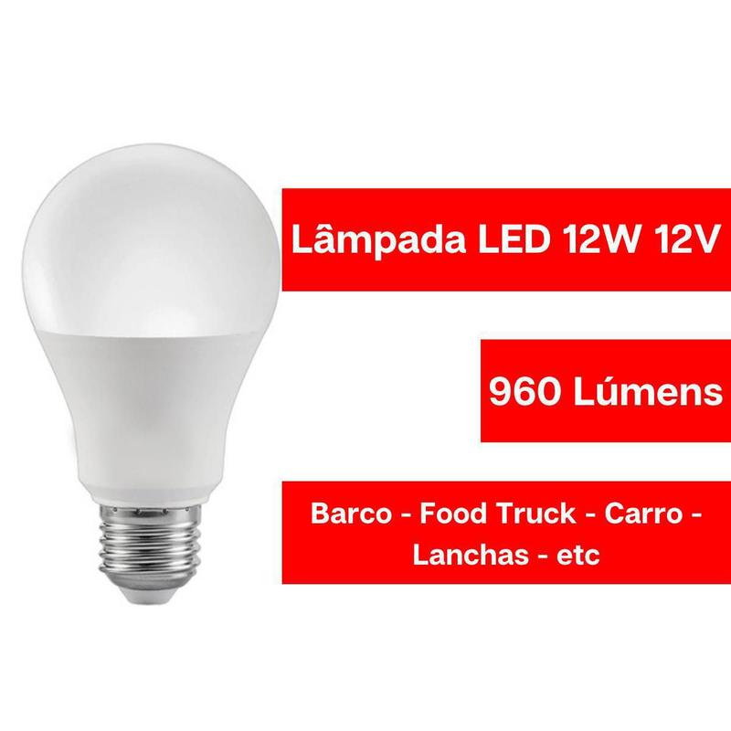 Lâmpada Led Bulbo 12W 12V 6000K Barco Food Truck Lancha - Megalumi ...