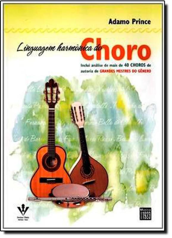 Linguagem harmônica do choro - Irmaos Vitale - Acessórios para ...