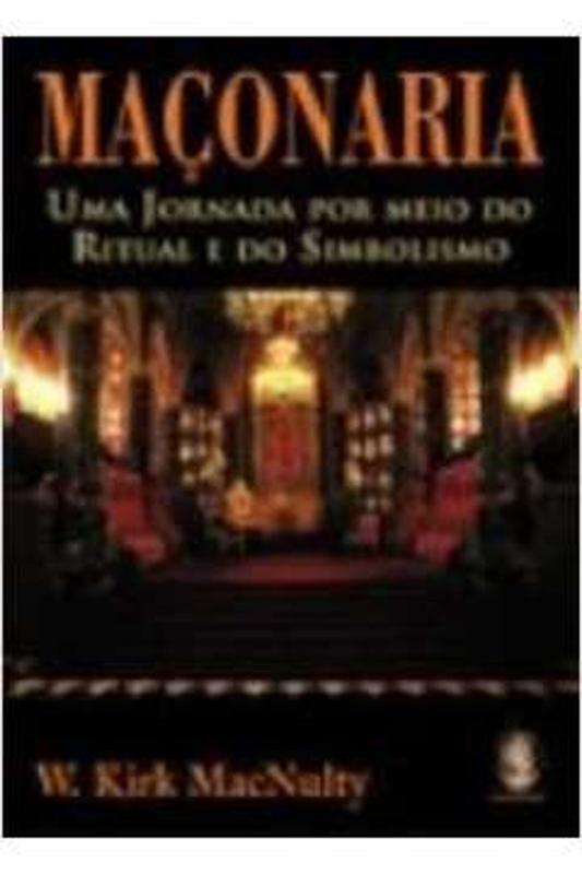 Livor Maçonaria - Uma Jornada por Meio do Ritual e do Simbolismo (W ...