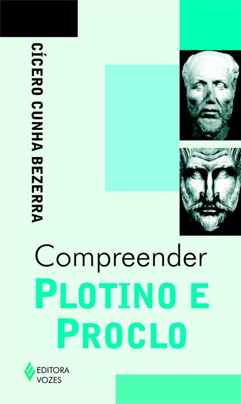 Livro - Compreender Plotino e Proclo - Livros de Filosofia - Magazine Luiza