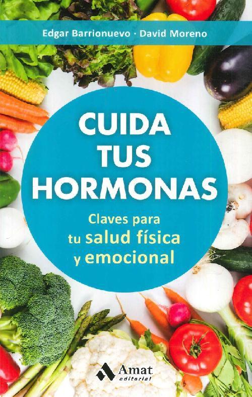 LIVRO CUIDA TUS HORMONAS DE Edgar Barrionuevo, David Moren - Outros Livros - Magazine Luiza