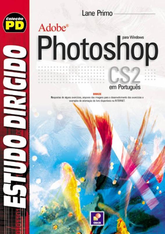 Livro - Estudo dirigido: Adobe Photoshop CS2 em português para Windows ...
