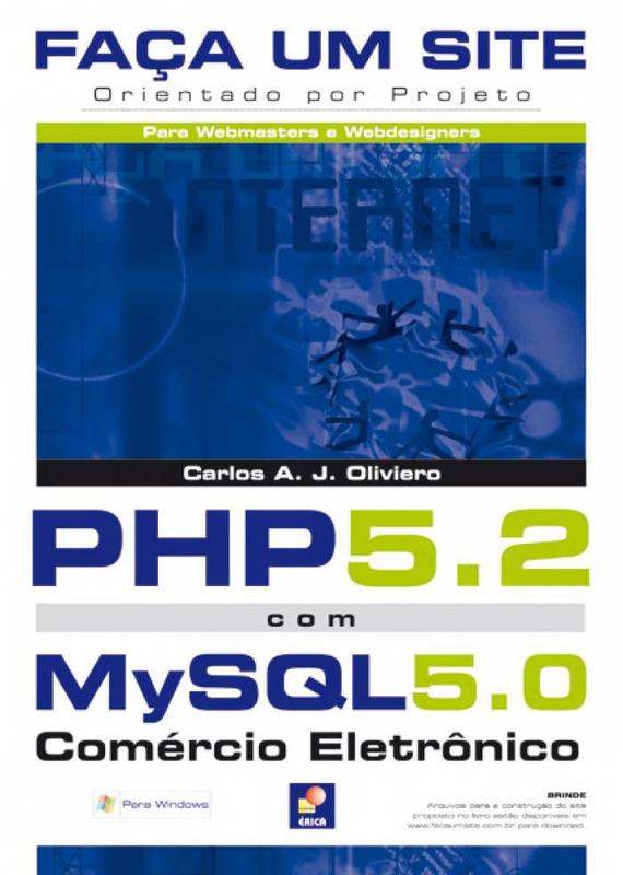 Livro - Faça um site PHP 5.2 com MySQL 5.0: Comércio eletrônico ...