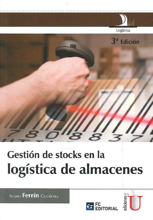 LIVRO GESTIÓN DE STOCKS EN LA LOGÍSTICA DE ALMACENES DE Artu - Outros ...