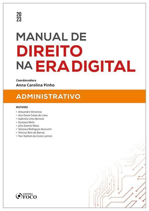 Livro - Manual de Direito na Era Digital: Administrativo - 1ª Ed - 2023 ...