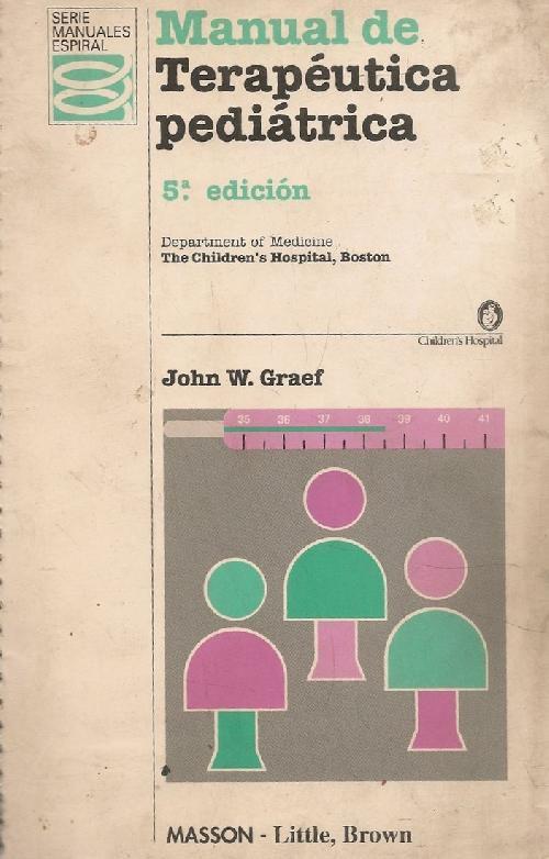 LIVRO MANUAL DE TERAPEUTICA PEDIATRICA DE John W Graef - Masson ...