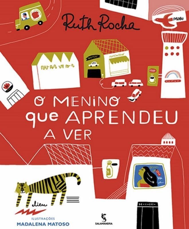 Livro O Menino que Aprendeu a Ver - Ruth Rocha - Contos e Crônicas ...