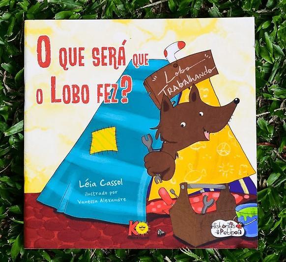 Livro - O que será que o lobo fez? - Livros de Literatura Infantil ...