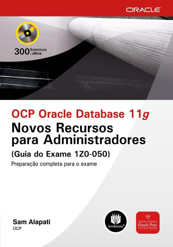 Livro - OCP Oracle Database 11g - Livros de Informática e Tecnologia ...
