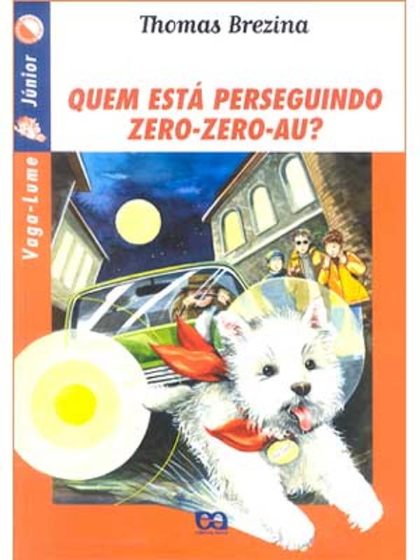 Livro " Quem está Perseguindo Zero-Zero-Au - Outros Livros - Magazine Luiza