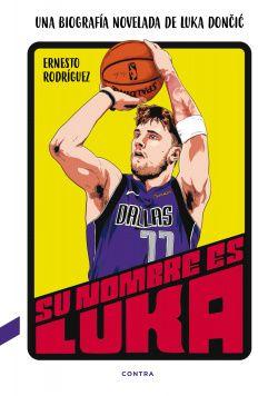 Livro su nombre es luka. una biografía novelada de luka don? - CONTRA ...
