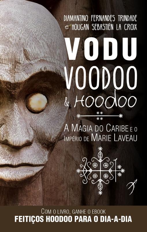 Livro - Vodu, Voodoo e Hoodoo - Livros de Religião - Magazine Luiza