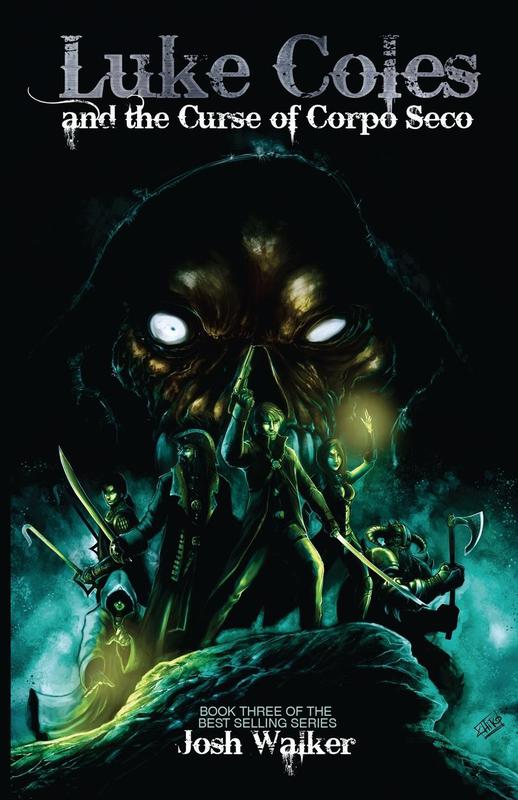 Luke Coles and the Curse of Corpo Seco - Forgotten Places Publishing ...