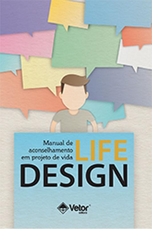 Manual de aconselhamento em projeto de vida: life-design - - Livros de ...