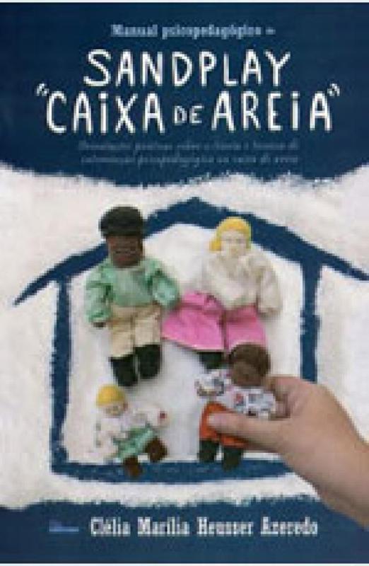 Manual psicopedagogico de sandplay caixa de areia - Outros Livros - Magazine Luiza