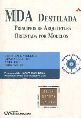 Mda Destilada - Principios Da Arquitetura Orientada Por Modelos ...