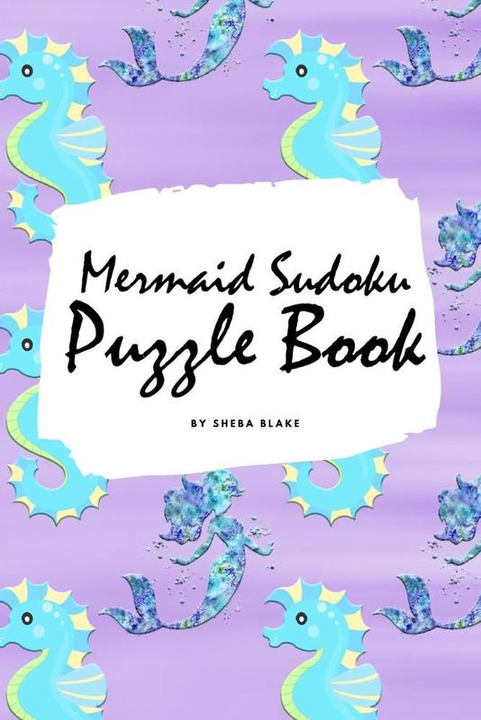 Mermaid Sudoku 9x9 Puzzle Book for Children - Easy Level (6 - Outros ...
