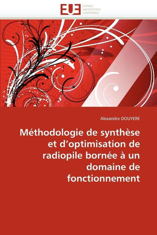Méthodologie de synthèse et doptimisation de radiopile bornée à un ...