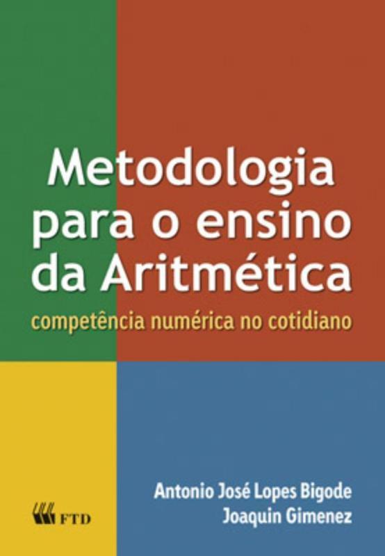 METODOLOGIA PARA O ENSINO DA ARITMETICA - - Livros de Educação ...