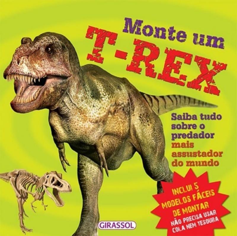 MONTE UM T-REX - - Livros de Literatura Infantil - Magazine Luiza