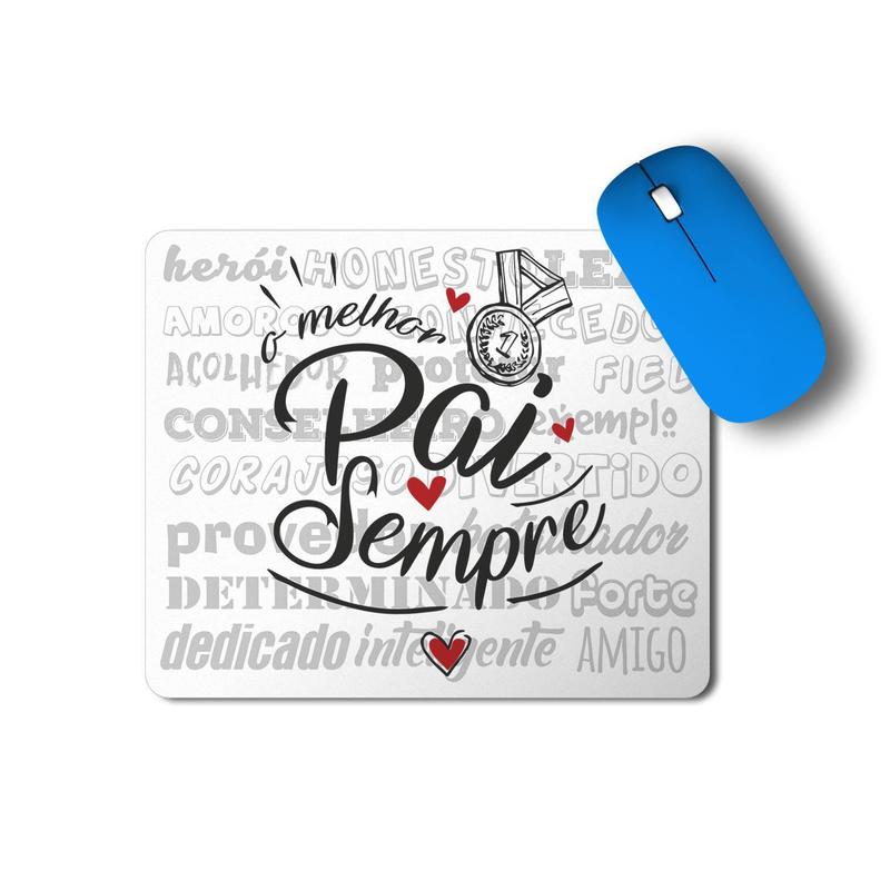 Mouse Pad Presente Dia Dos Pais Frase O Melhor Pai - Amei Nem Vi ...