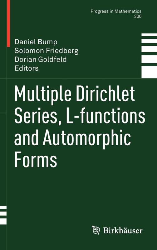 Multiple Dirichlet Series L Functions And Automorphic Forms Springer