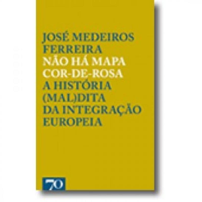 Nao Ha Mapa Cor-de-rosa - Edicoes 70 - - Livros de História e Geografia ...