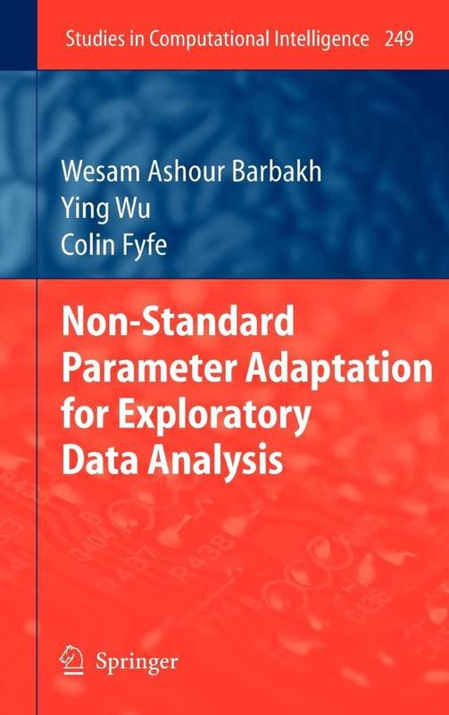 Non-Standard Parameter Adaptation for Exploratory Data Analysis - Springer Nature B.V. - Outros ...