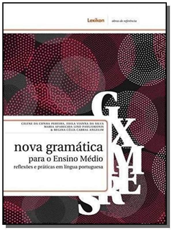 Nova gramatica para ensino medio - lexikon - Livros de Gramática ...