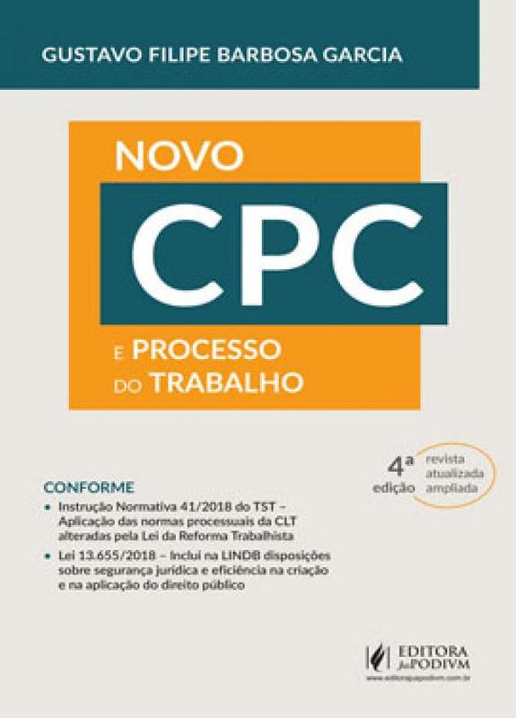 Novo cpc e o processo do trabalho - 2019 - Livros de Direito Processual Civil - Magazine Luiza