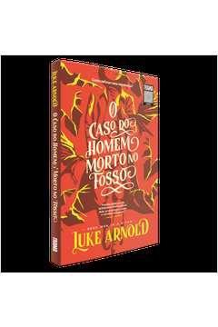 o caso do homem morto no fosso - luke arnold - Outros Livros - Magazine ...
