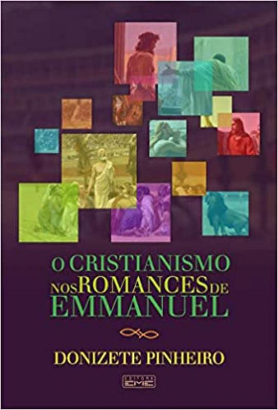 O cristianismo nos romances de emmanuel - Livros de Saúde e Bem Estar ...