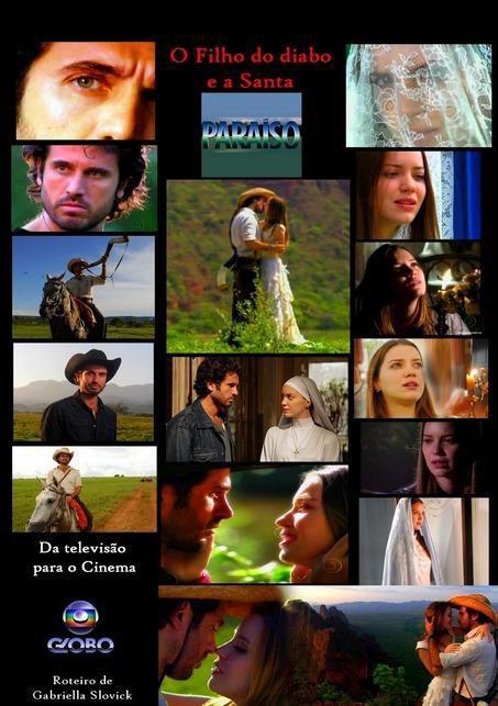 O filho do diabo e a santa: baseado na obra de benedito ruy barbosa ...