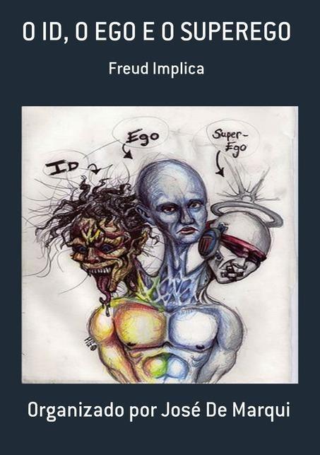 O id, o ego e o superego: freud implica - Biografias - Magazine Luiza