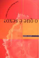 O que É Sexo? - Jorge Zahar - Livros sobre Saúde Sexual - Magazine Luiza