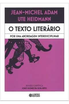 o texto literário - por uma abordagem interdisciplinar - jean-michel ...