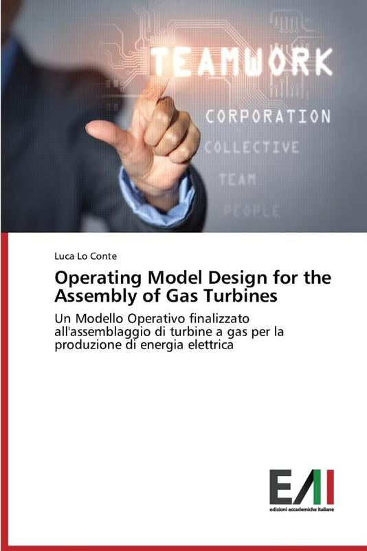 Operating Model Design for the Assembly of Gas Turbines - - Livros de ...
