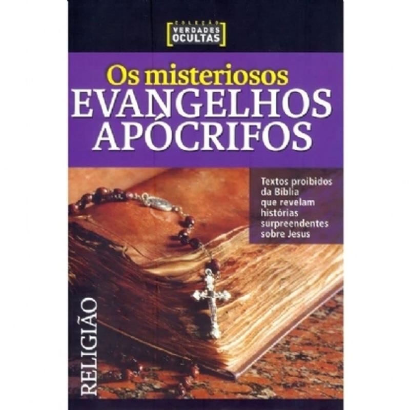 Os misteriosos evangelhos apocrifos ed.01 - Escala - Livros de Religião - Magazine Luiza